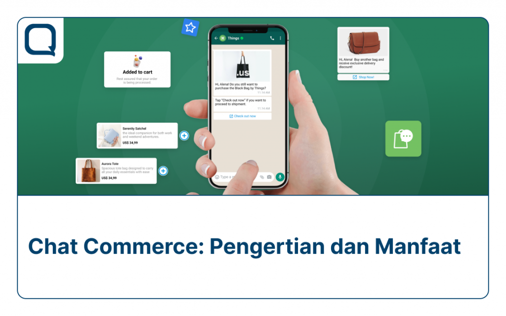 Chat Commerce: Pengertian dan Manfaat - Omnichannel Conversational Platform