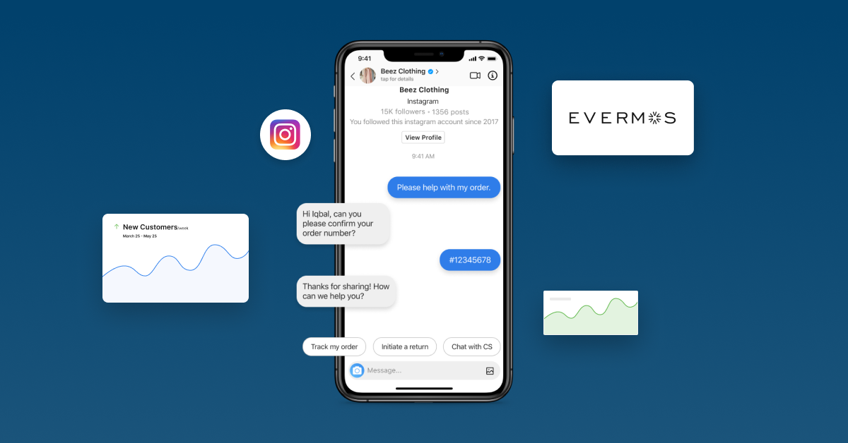 Evermos: Increase Customer Engagement with Messenger API for Instagram ...